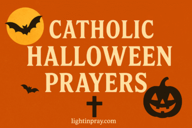 20+ Powerful Catholic Halloween Prayers with Bible Verses (2025)