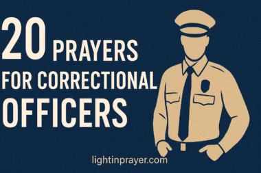 20+ Powerful Prayers for Correctional Officers with Bible Verses